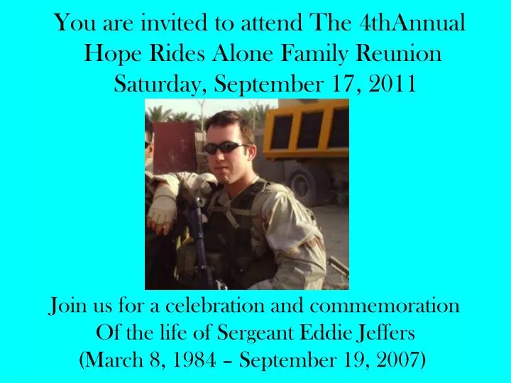 PPT - You are invited to attend The 4thAnnual Hope Rides Alone Family ...