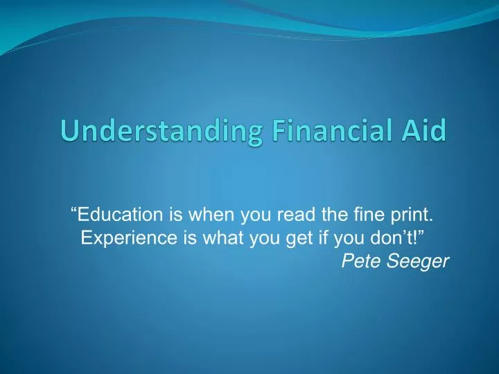 PPT - Understanding Financial Aid PowerPoint Presentation, free ...