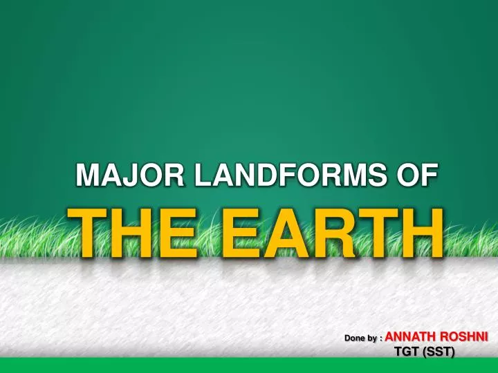 PPT - MAJOR LANDFORMS OF THE EARTH PowerPoint Presentation, free ...