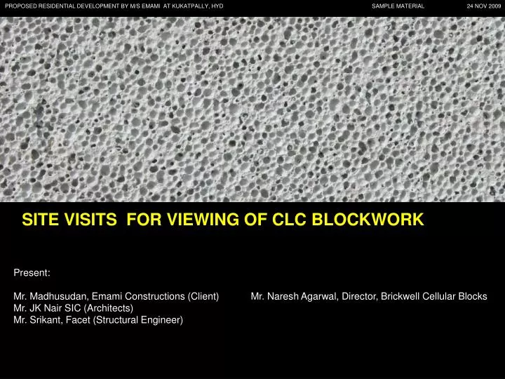 PPT - SITE VISITS FOR VIEWING OF CLC BLOCKWORK PowerPoint Presentation ...