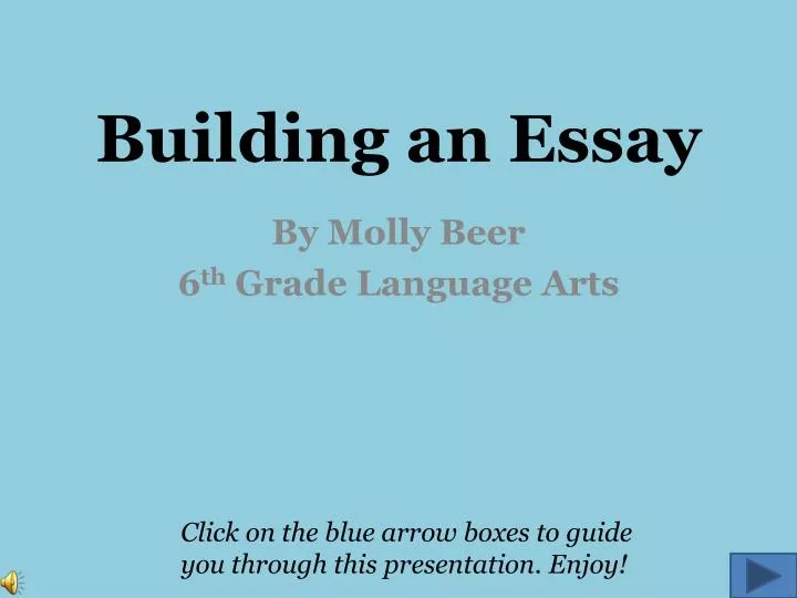 PPT - Building an Essay PowerPoint Presentation, free download - ID:4825651