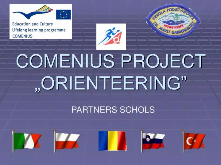PPT - COMENIUS PROJECT „ORIENTEERING” PowerPoint Presentation, free ...