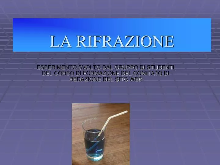 PPT - LA RIFRAZIONE PowerPoint Presentation, free download - ID:4826681
