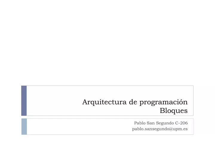 PPT - Arquitectura de programación Bloques PowerPoint Presentation, free download - ID:4826919