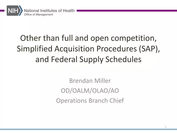 PPT - Brendan Miller OD/OALM/OLAO/AO Operations Branch Chief PowerPoint ...