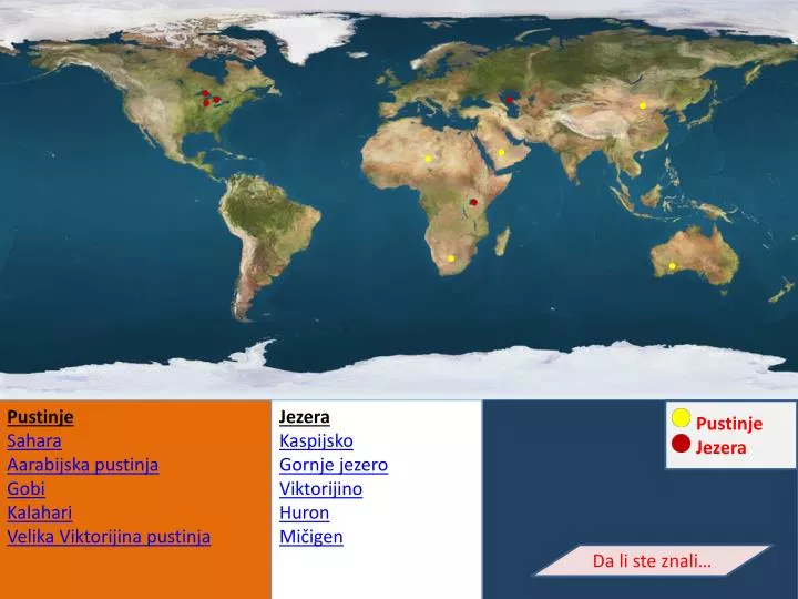 PPT - Pustinje Sahara Aarabijska pustinja Gobi Kalahari Velika ...
