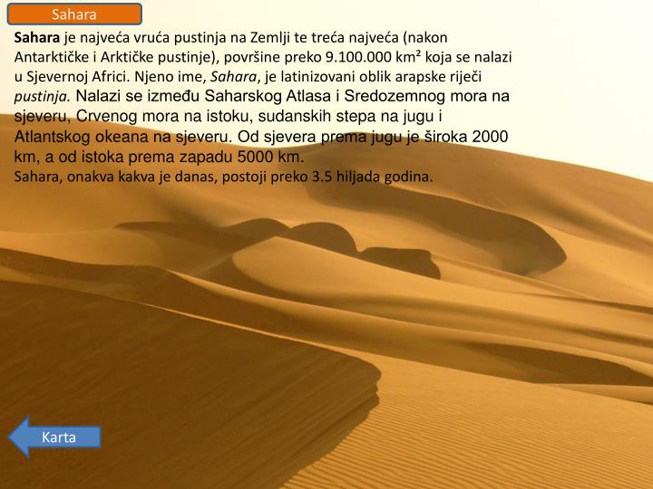 PPT - Pustinje Sahara Aarabijska pustinja Gobi Kalahari Velika ...