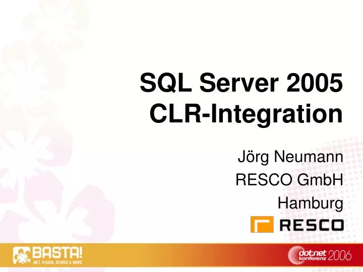 PPT - SQL Server 2005 CLR-Integration PowerPoint Presentation, free download - ID:4828294