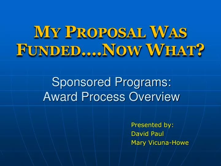 PPT - Sponsored Programs: Award Process Overview PowerPoint ...