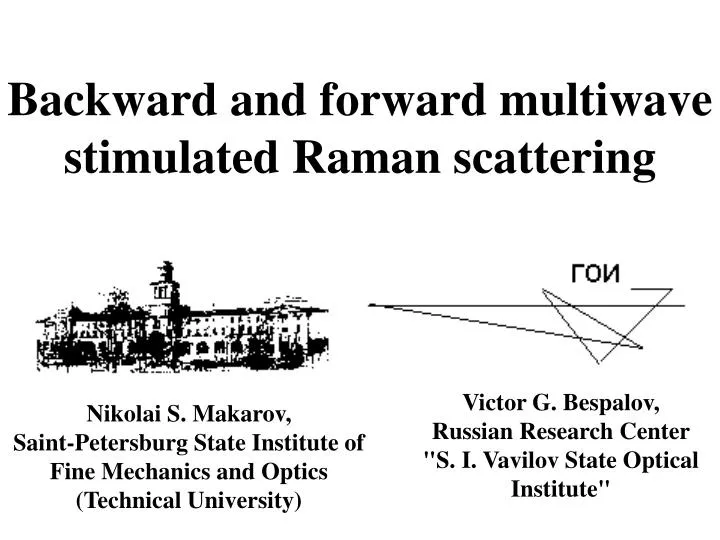 PPT - Backward and forward multiwave stimulated Raman scattering ...