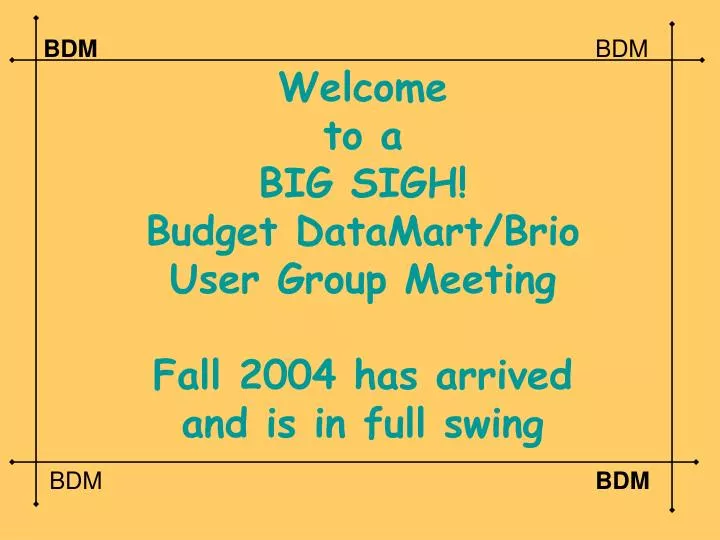 PPT - BDM PowerPoint Presentation, free download - ID:4829978