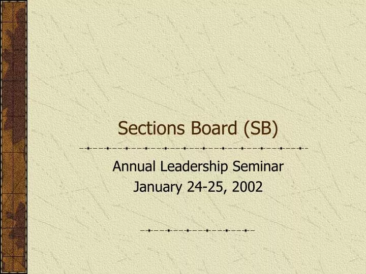PPT - Sections Board (SB) PowerPoint Presentation, free download - ID:4830254