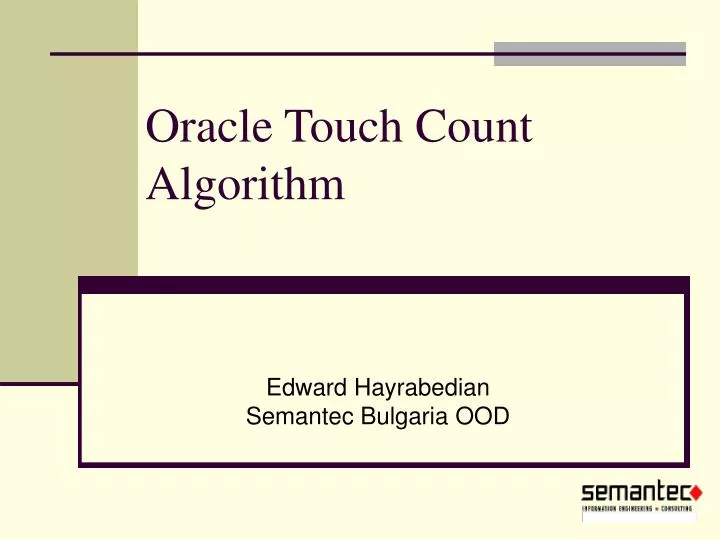 PPT - Oracle Touch Count Algorithm PowerPoint Presentation, free ...