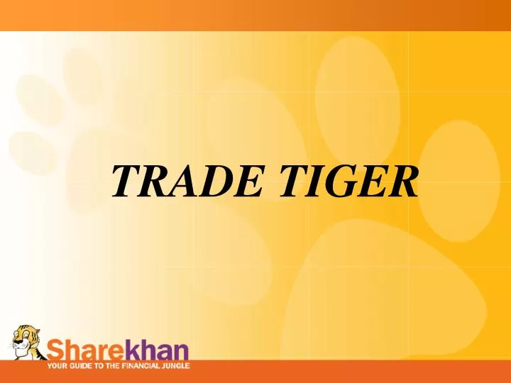 Tiger Trade Download