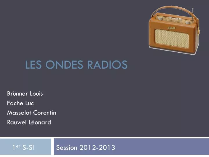 PPT - Les ondes radios PowerPoint Presentation, free download - ID:4836605