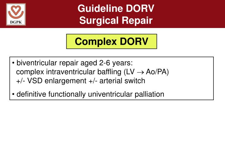 PPT - DGPK guideline Double Outlet Right Ventricle (DORV) PowerPoint Presentation - ID:4836689