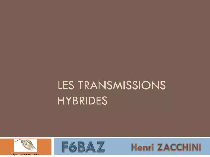 PPT - Les transmissions Hybrides PowerPoint Presentation, free download ... PPT - Les transmissions Hybrides PowerPoint Presentation, free download ...