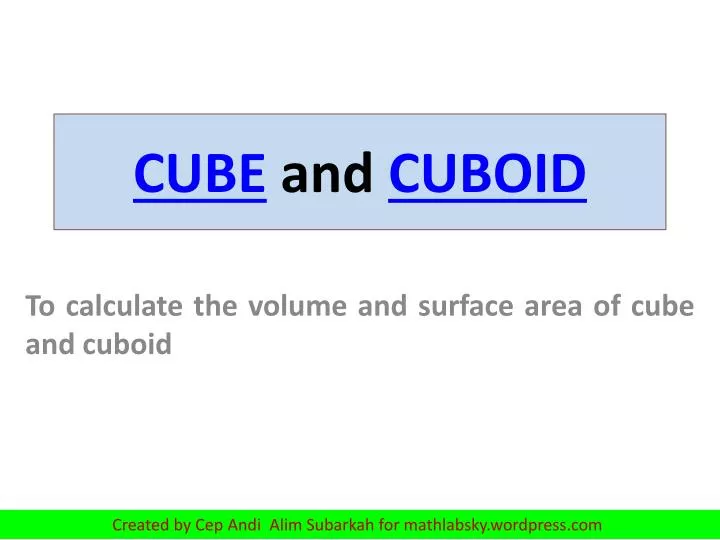 PPT - CUBE and CUBOID PowerPoint Presentation, free download - ID:4837773