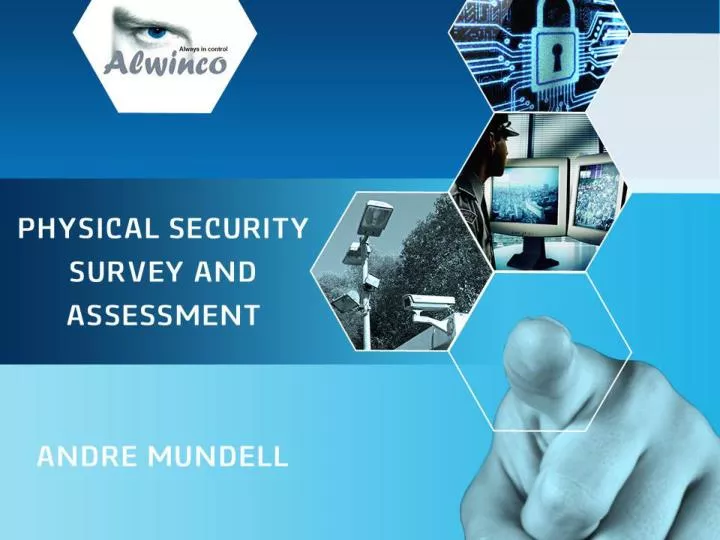 PPT - PHYSICAL SECURITY SURVEY AND ASSESSMENT PowerPoint Presentation ...
