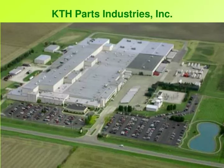 PPT - KTH Parts Industries, Inc. PowerPoint Presentation, free download ...