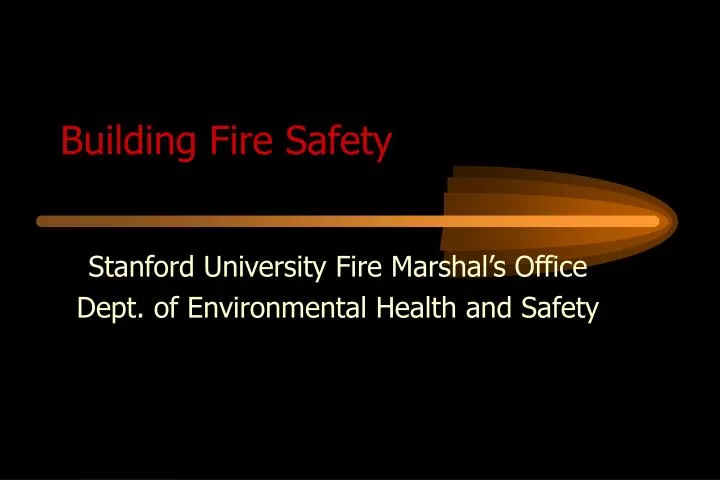 PPT - Building Fire Safety PowerPoint Presentation, free download - ID ...
