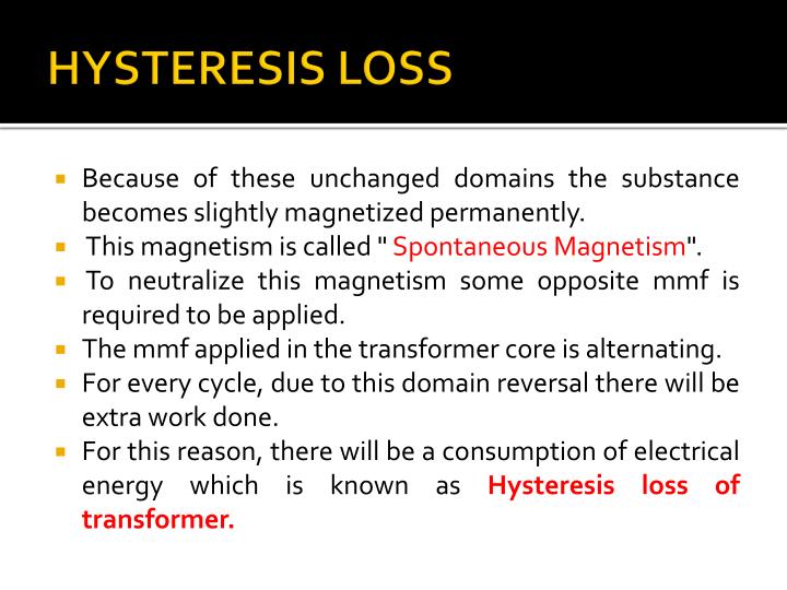 PPT - HYSTERESIS, EDDY CURRENT LOSSES & LEAKAGE REACTANCE IN ...