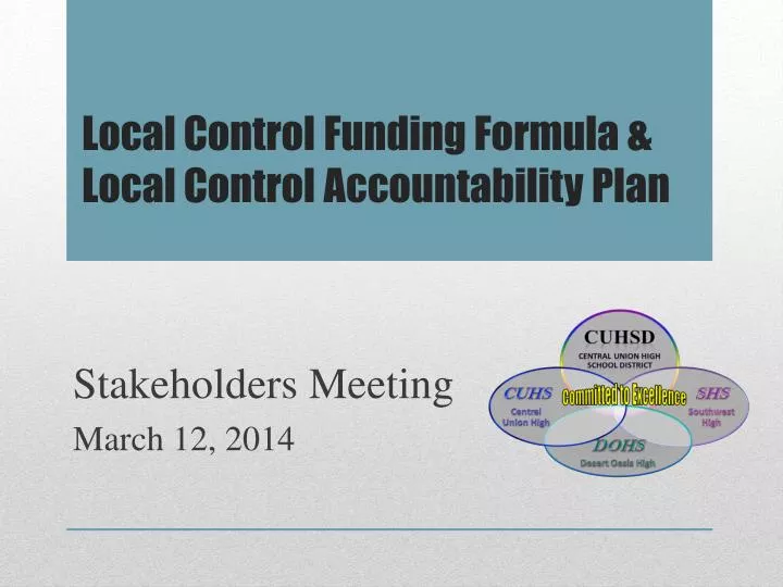 PPT - Local Control Funding Formula & Local Control Accountability Plan ...