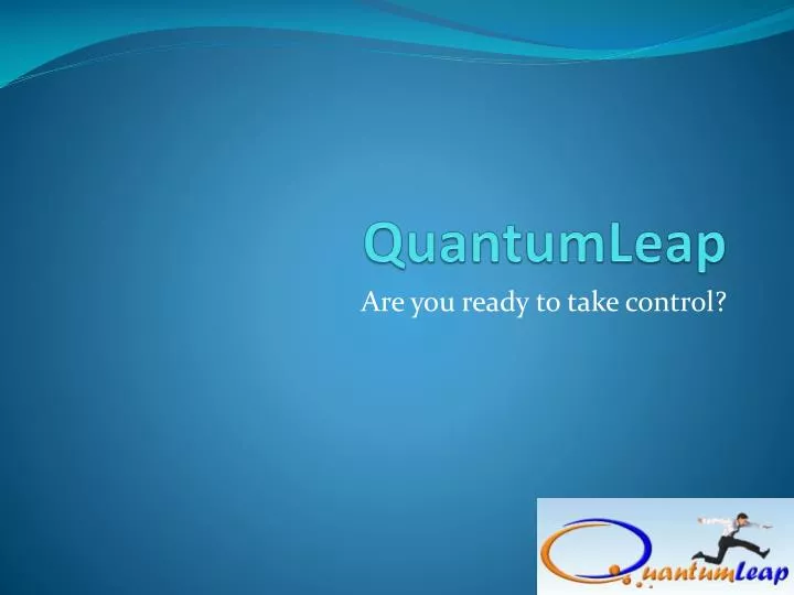 PPT - QuantumLeap PowerPoint Presentation, free download - ID:4843886