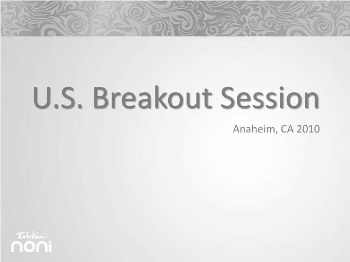 PPT - U.S. Breakout Session PowerPoint Presentation, free download - ID ...