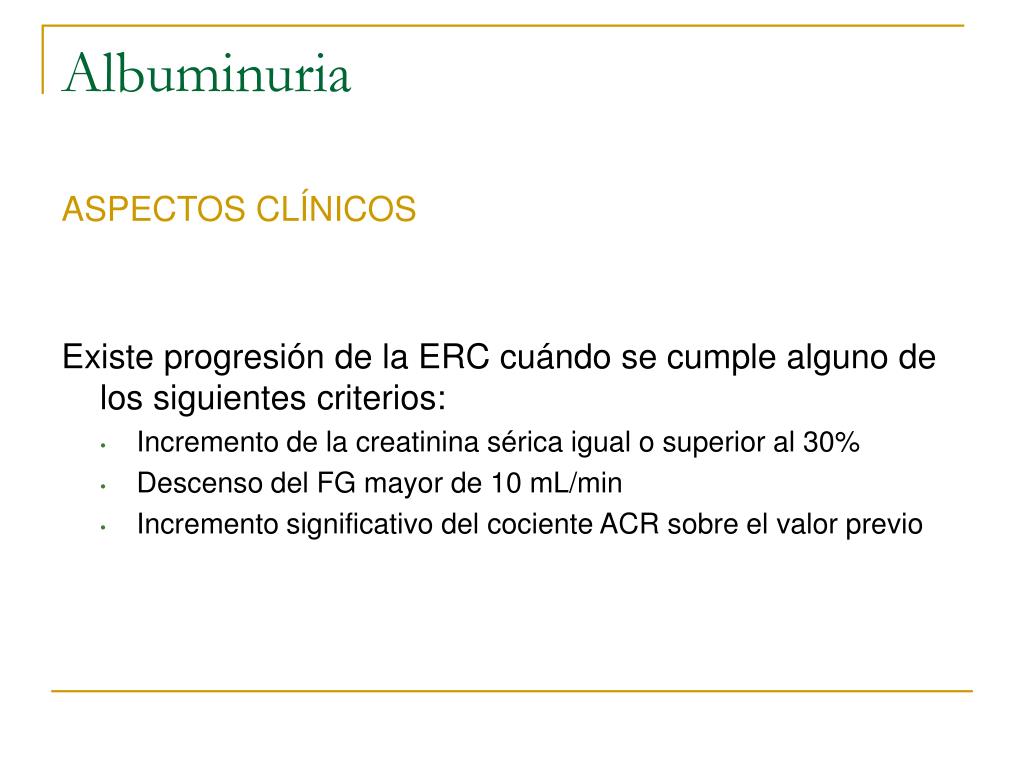 PPT - ALBUMINURIA (Actualización sobre aspectos clínicos y ...