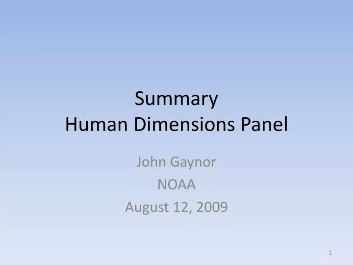 PPT - Summary Human Dimensions Panel PowerPoint Presentation, free ...