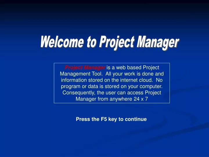 PPT - Welcome to Project Manager PowerPoint Presentation, free download ...
