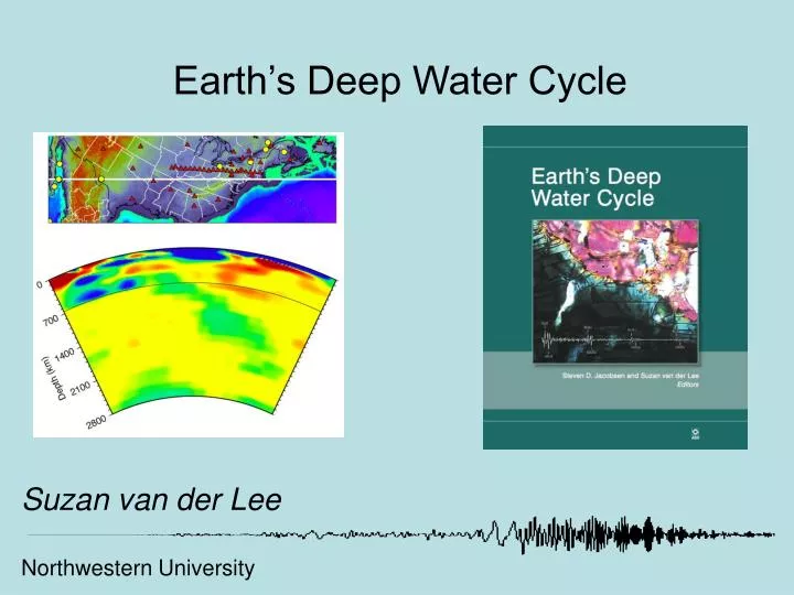 PPT - Earth’s Deep Water Cycle PowerPoint Presentation, free download ...