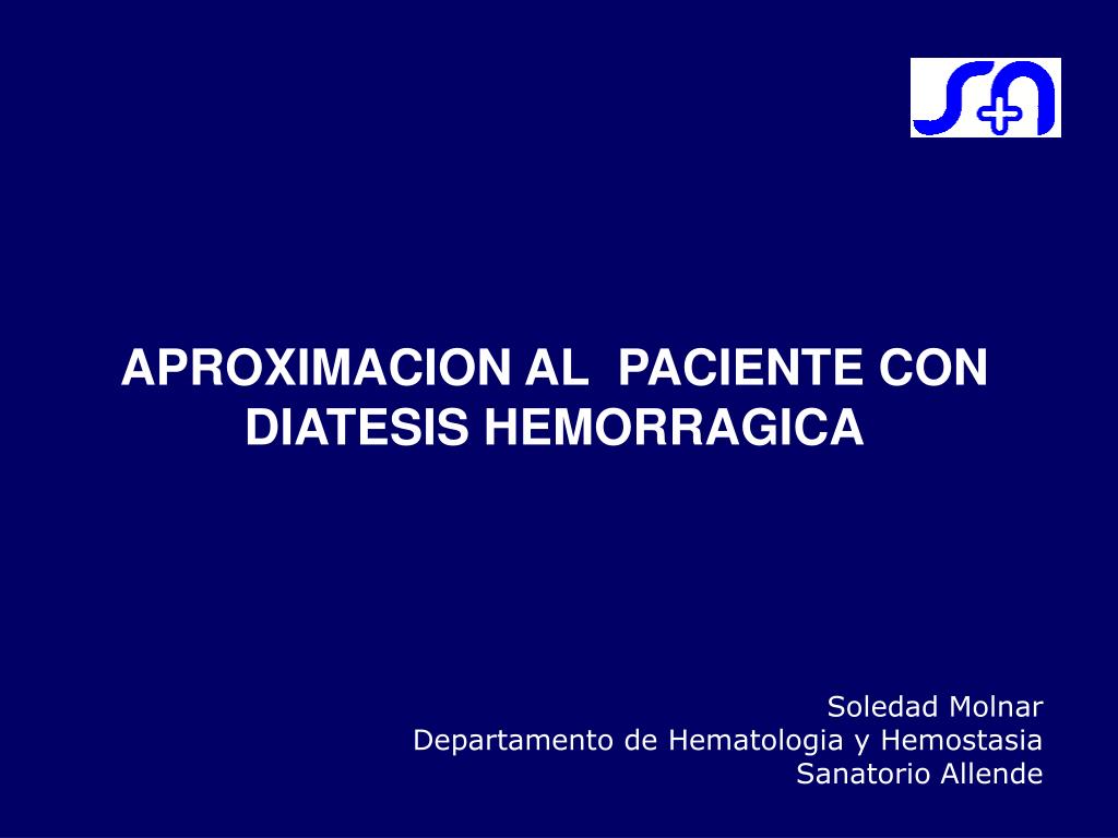PPT - APROXIMACION AL PACIENTE CON DIATESIS HEMORRAGICA PowerPoint ...