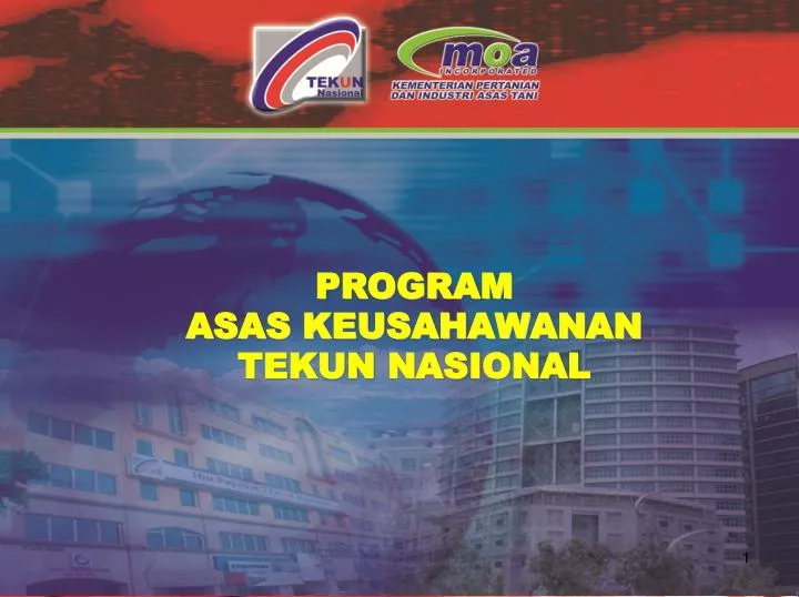 PPT - PROGRAM ASAS KEUSAHAWANAN TEKUN NASIONAL PowerPoint Presentation ...