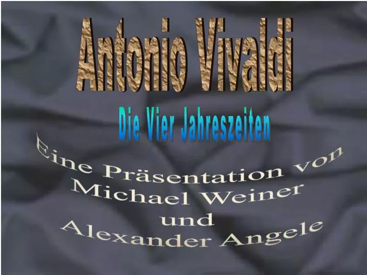 PPT - Antonio Vivaldi PowerPoint Presentation, free download - ID:4848987