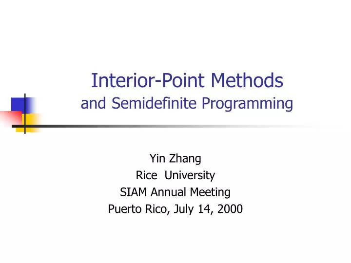 Ppt Interior Point Methods And Semidefinite Programming Powerpoint Presentation Id4850257