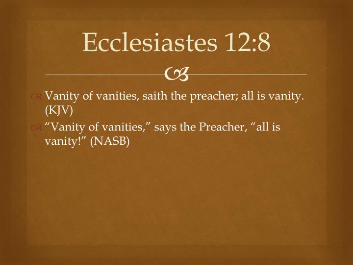PPT - Ecclesiastes 12 PowerPoint Presentation - ID:4850383