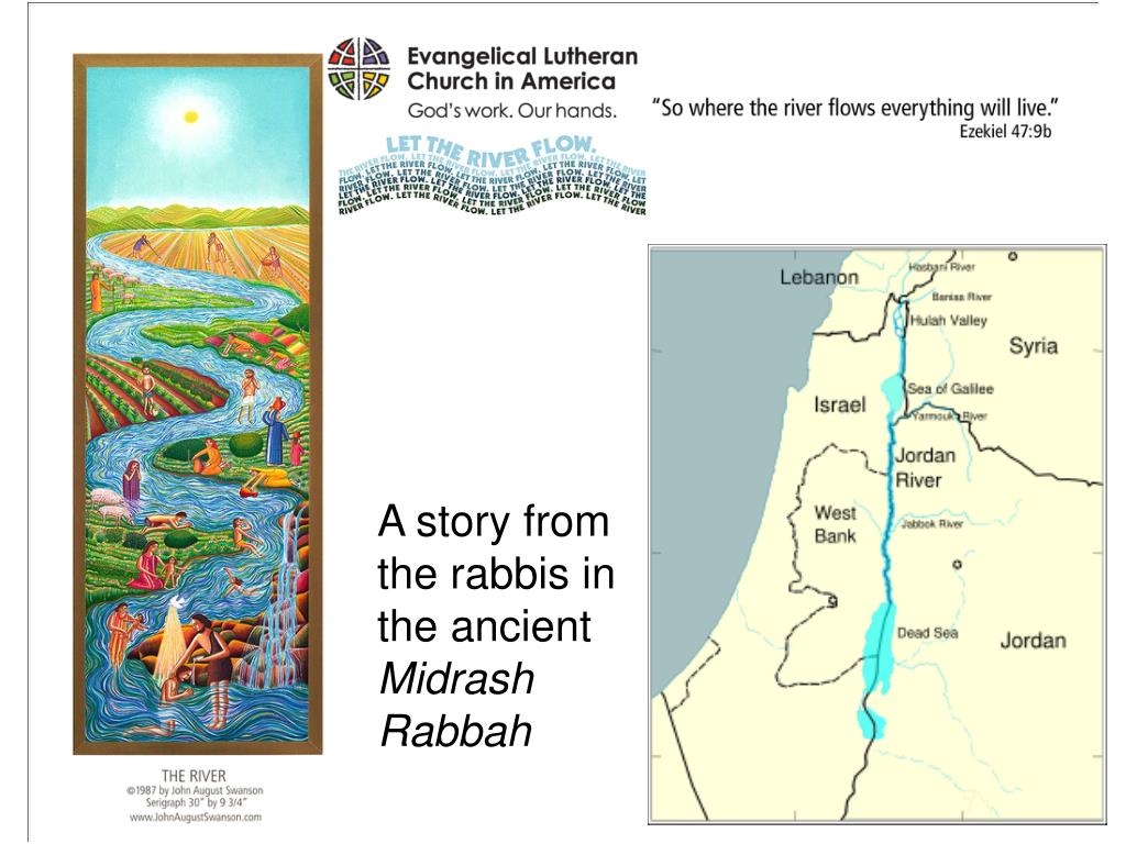 PPT - “ Let the River Flow! ” Ezekiel 47:1-12 Pacifica Synod Assembly ...
