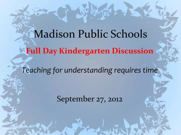 PPT - Madison Public Schools PowerPoint Presentation, free download ...