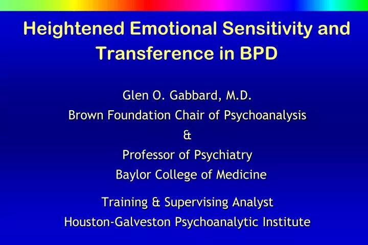 PPT - Heightened Emotional Sensitivity and Transference in BPD ...