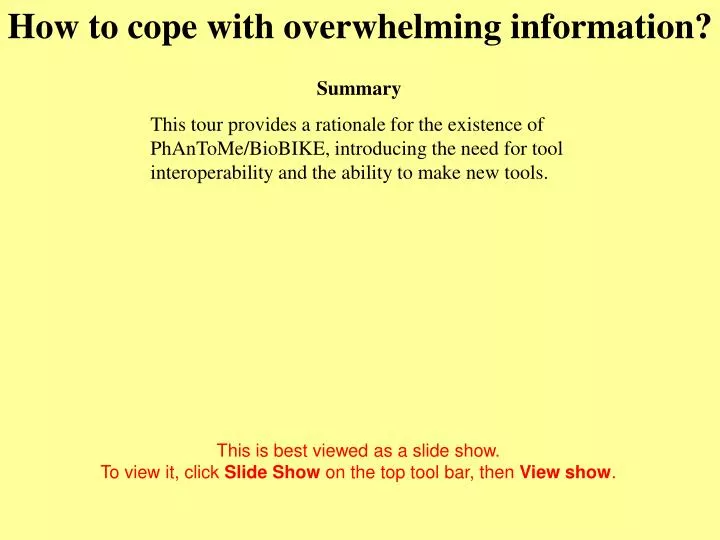 PPT - How to cope with overwhelming information? PowerPoint ...