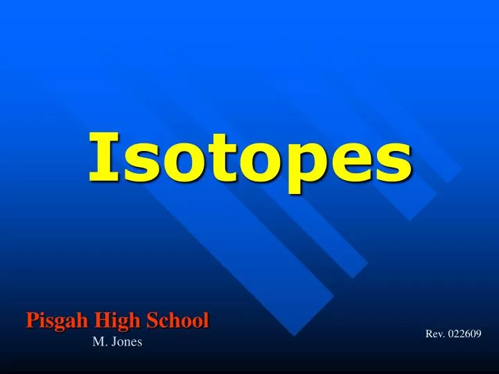 PPT - Isotopes PowerPoint Presentation, free download - ID:4854680