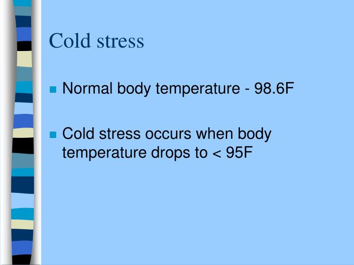 PPT - Cold Stress PowerPoint Presentation - ID:4855048