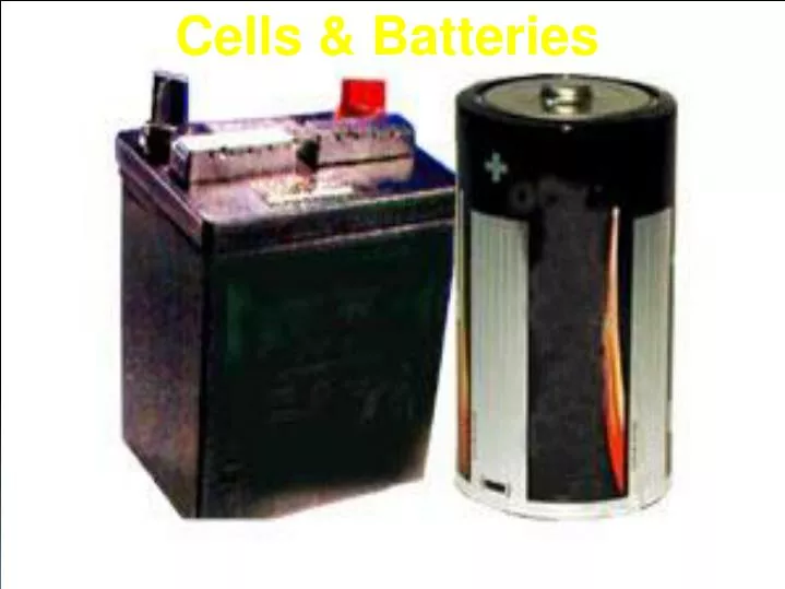 PPT - Cells & Batteries PowerPoint Presentation, free download - ID:4856507
