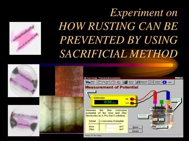 PPT - Experiment on HOW RUSTING CAN BE PREVENTED BY USING SACRIFICIAL ...