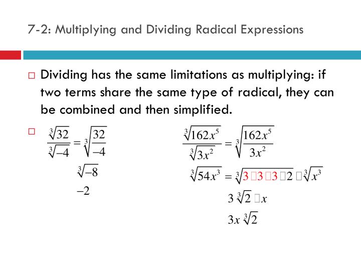 PPT - Unit: Radical Functions 7-2: Multiplying and Dividing Radical ...