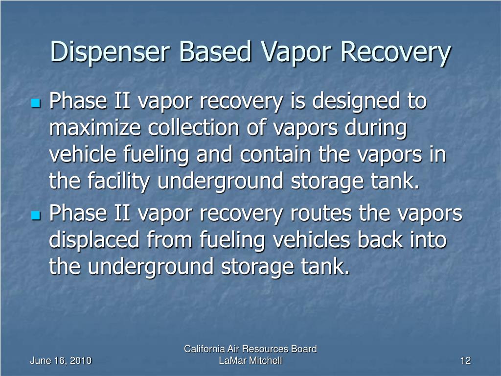 PPT - Basic Guide to Gasoline Vapor Recovery at the Gasoline Dispensing ...
