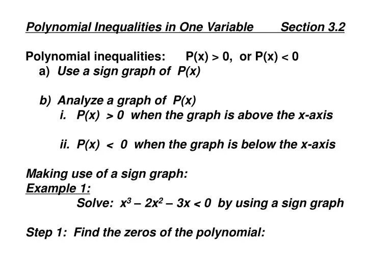 PPT - Polynomial Inequalities in One Variable Section 3.2 PowerPoint ...