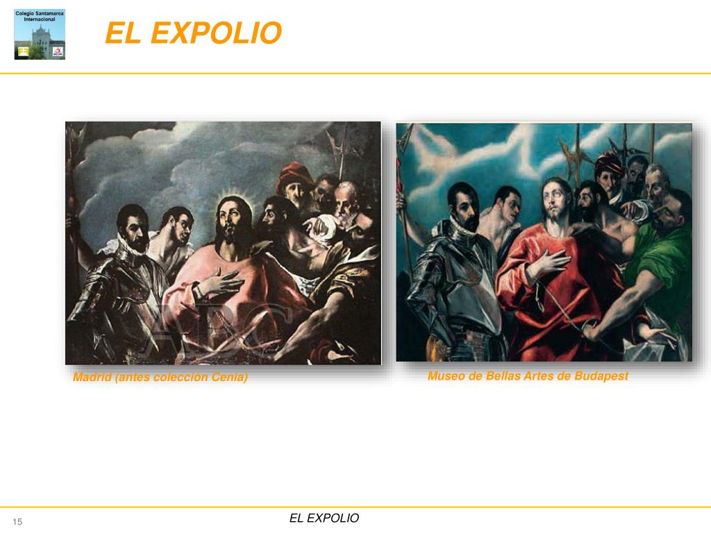 PPT - EL EXPOLIO EL GRECO Por CARLOS BORRACHERO PowerPoint Presentation ...